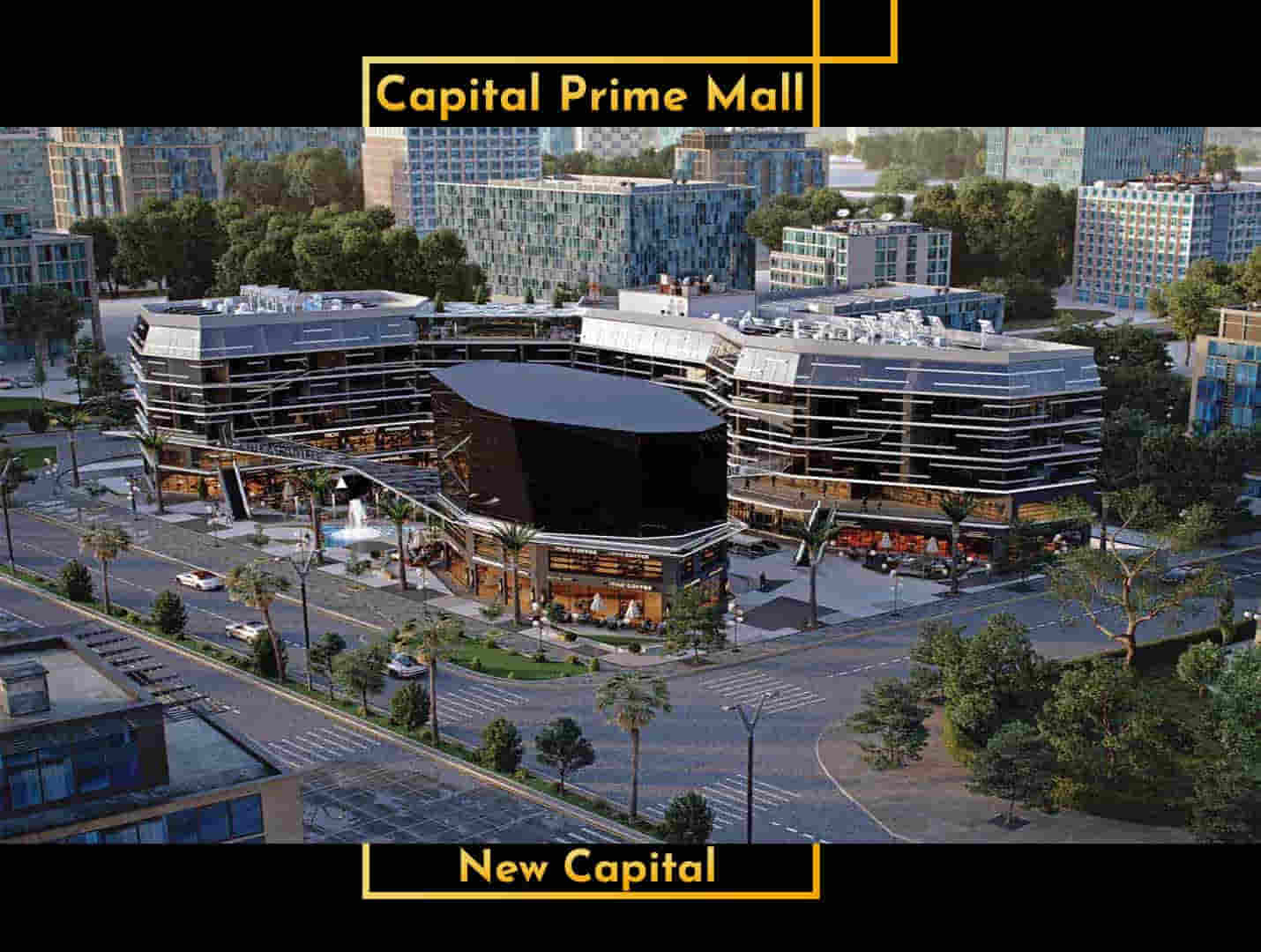Capital Prime Business Park Mall new capital | Masharf Real Estate