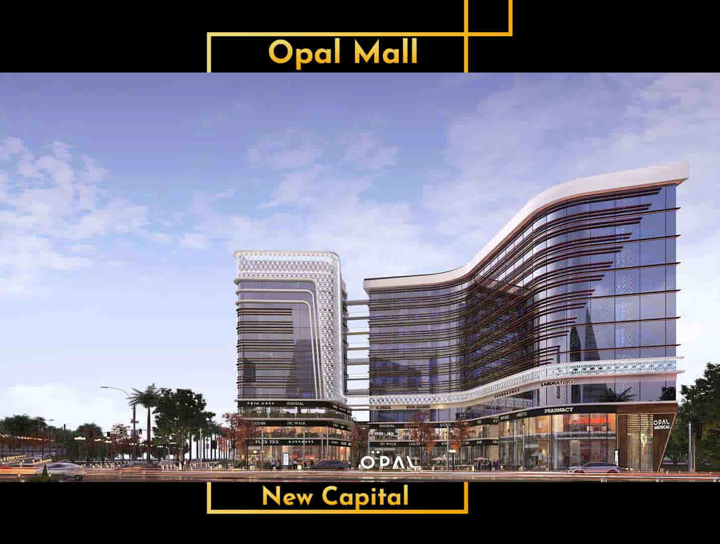 Opal business complex mall new capital | Masharf Real Estate