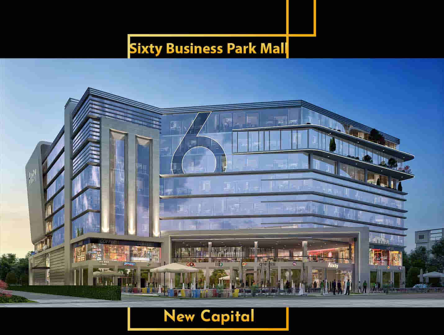 Sixty Business park mall new capital | Masharf Real Estate