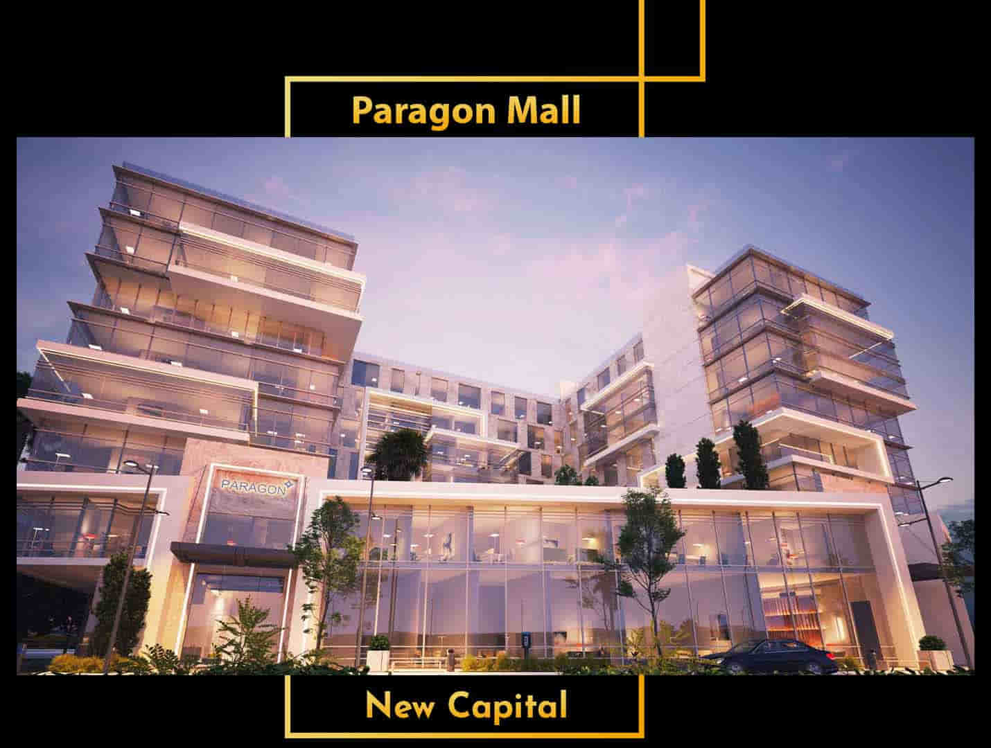 paragon mall new capital | Masharf Real Estate - with Excellent location