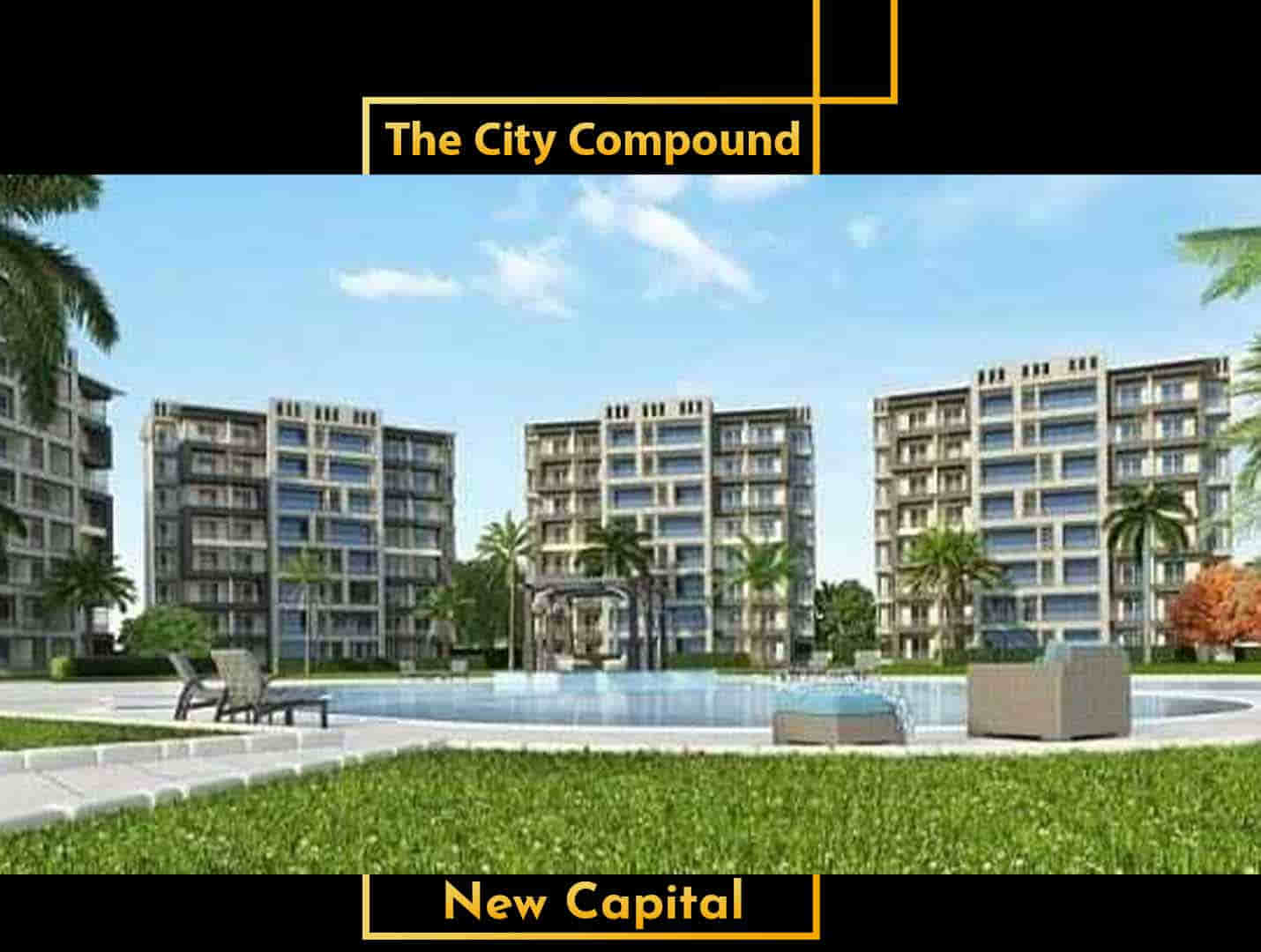 compound The city new capital | Masharf Real Estate