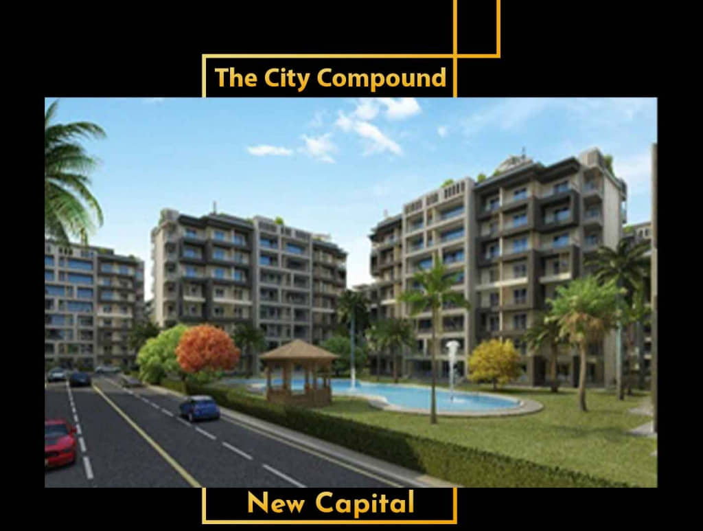 compound The city new capital | Masharf Real Estate