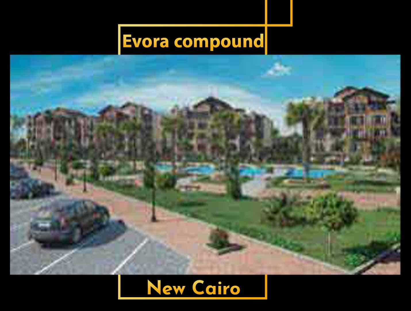 Evora compound new cairo | Masharf Real Estate - with Excellent location