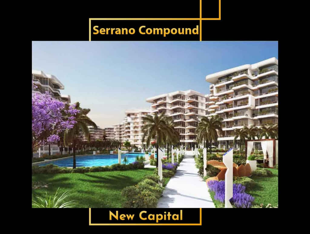 كمبوند سيرانو العاصمة الجديدة Serrano new capital | مشارف العقارية