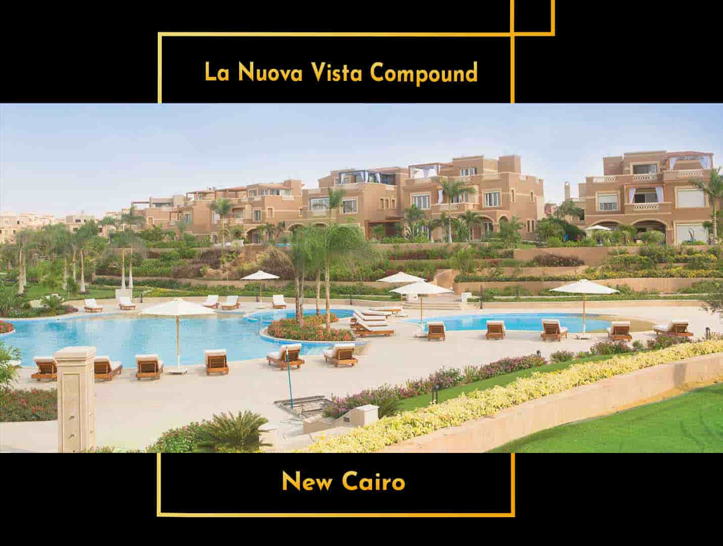 La Nuova Vista New Cairo Compound | Masharf Real Estate