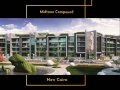 Midtown New Cairo Compound - Masharf Real Estate