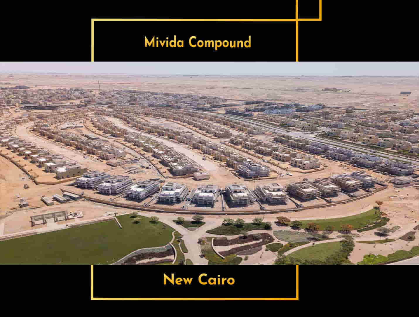 Mivida Compound New Cairo | Masharf Real Estate